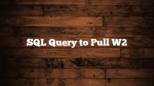 SQL Query to get the Benefit Pension Calculation Card - Thinkapace Consulting – Transforming ...